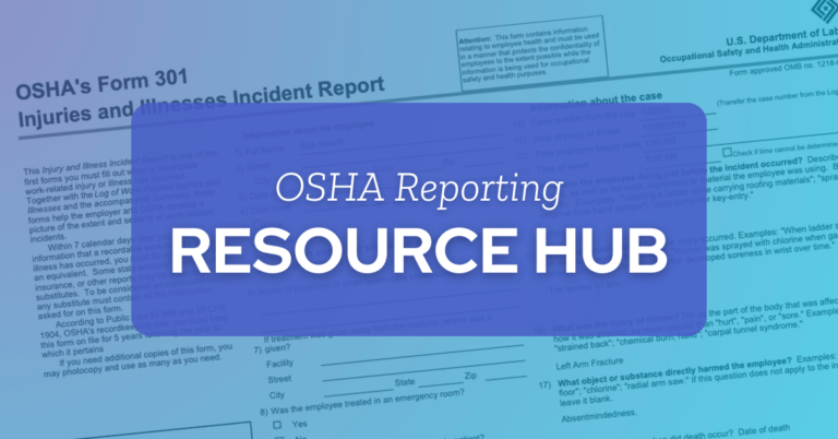 OSHA Reporting Made Easy: Every Link You Need in One Place
