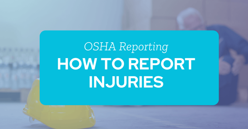 OSHA Reporting Resource Hub - KPA